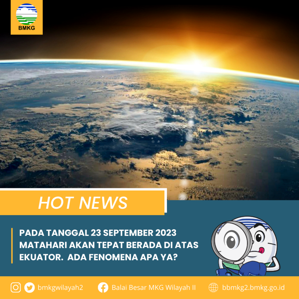 Fakta dan Mitos Mengenai Fenomena Equinox - BMKG Provinsi Banten